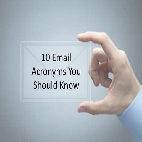 10 Email Acronyms You Should Know | PPTX