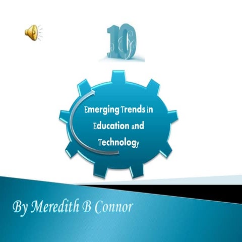 10 emerging trends in education and technology for 2016 | PPTX