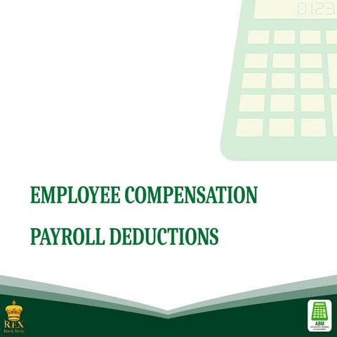 (10)_Employee_Compensation_+_Payroll_Deductions.pptx