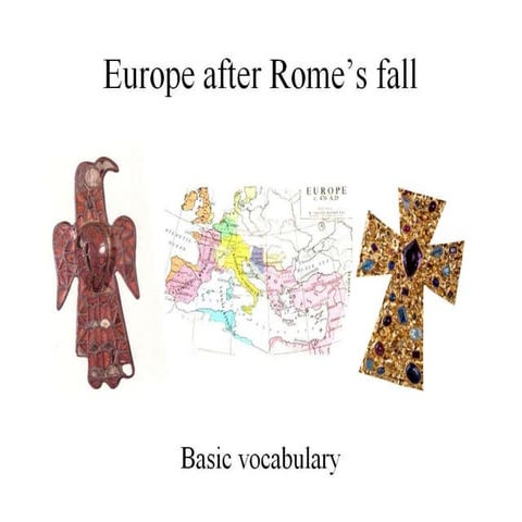 Europe after Rome's fall: basic vocabulary | PPT