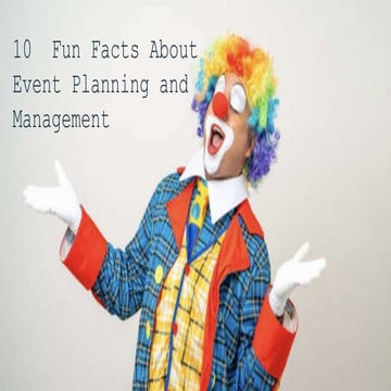 10 Event Management Fun Facts You Should Know | PPTX