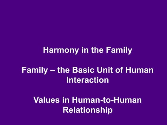 harmonyinthefamily-2111080354066666.pptx | Family and Relationships