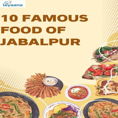 10 Famous food of Jabalpur. PDF.pdf