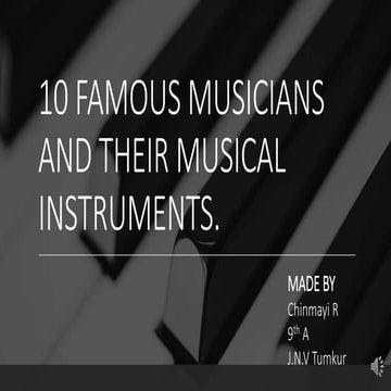 10 famous musicians and their musical instruments | PPTX
