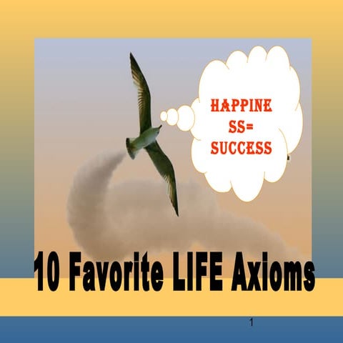 10 Favorite Life Axioms | PPT