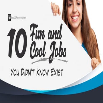 10 Fun and Cool Jobs You Didn't Know Exist | PPT