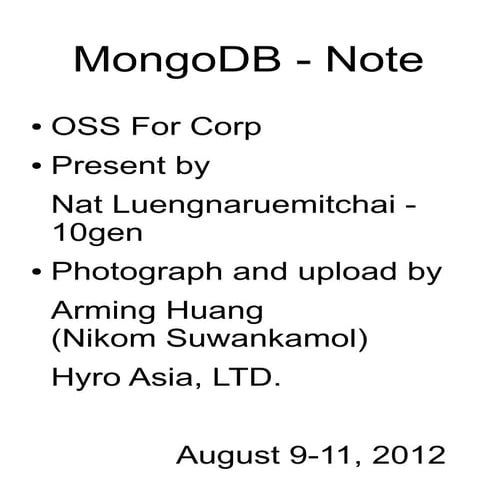 MongoDB - Note, By OSS For Corp, Photograph and upload by Arming Huang ...