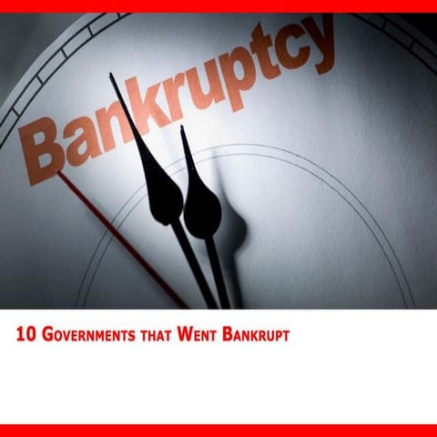 10 Governments That Went Bankrupt | PDF