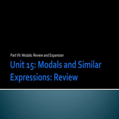 10 Grade Modals And Similar Expressions Review | PPTX