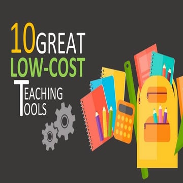 10 Great low-cost teaching tools | PPTX