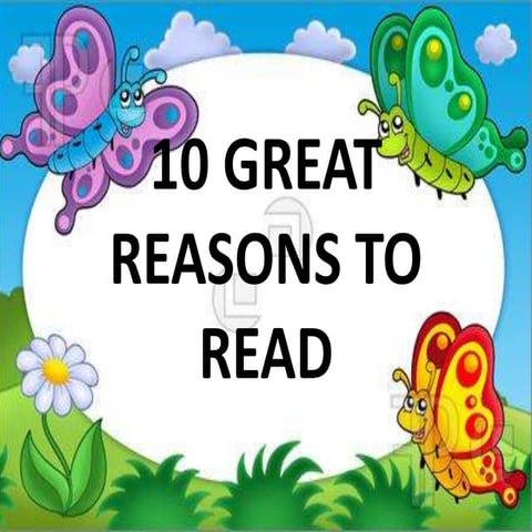 10 GREAT REASONS TO READ.pptx
