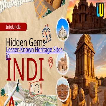 10 Hidden Heritage Gems in India You Need to Explore in 2025.pptx