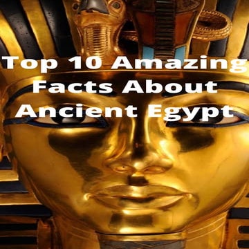10 Amazing Ancient Egyptian Inventions