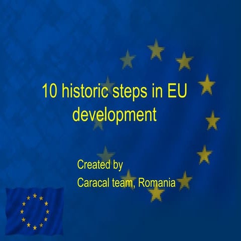 10 historic steps in eu development | PPT