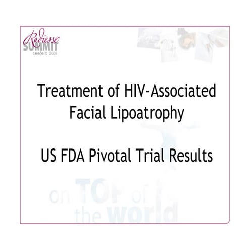 FDA HIV Lipoatrophy Trials with Radiesse in the United States | PDF ...