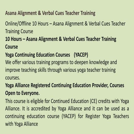 Asana Alignment & Verbal Cues Teacher Training Course.pptx