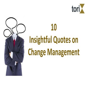 10 Insightful Quotes on Change Management | PPTX