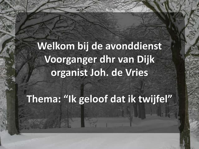 Ik geloof dat ik twijfel | PPT Ik geloof dat ik twijfel | PPT