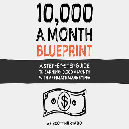 10k a Month Blueprint | PDF