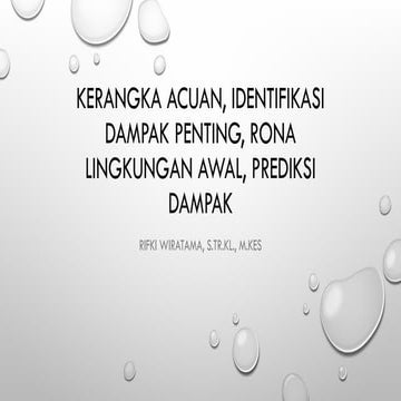 10 Kerangka acuan, identifikasi dampak penting, rona.pptx
