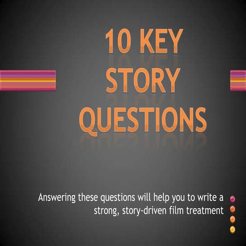 10 key Story Questions | PPTX