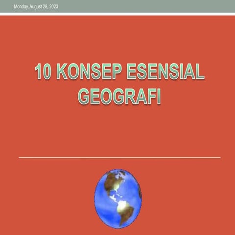 10 Konsep Geografi, Oke !!!.pptx