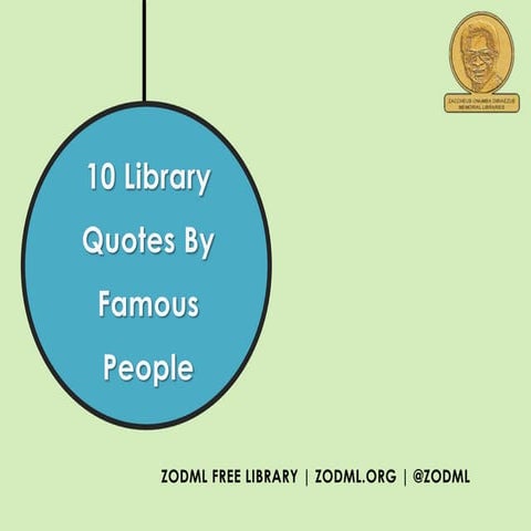 10 Library Quotes By Famous People - ZODML | PPTX