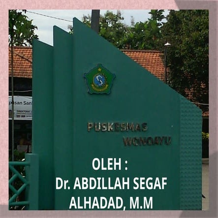 Kebijakan 10 LMKM Puskesmas Wonoayu.pptx