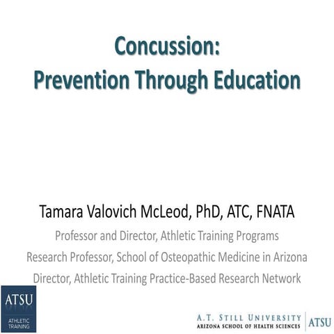 Concussion: Prevention through Education by Tamara Valovich McLeod | PPT