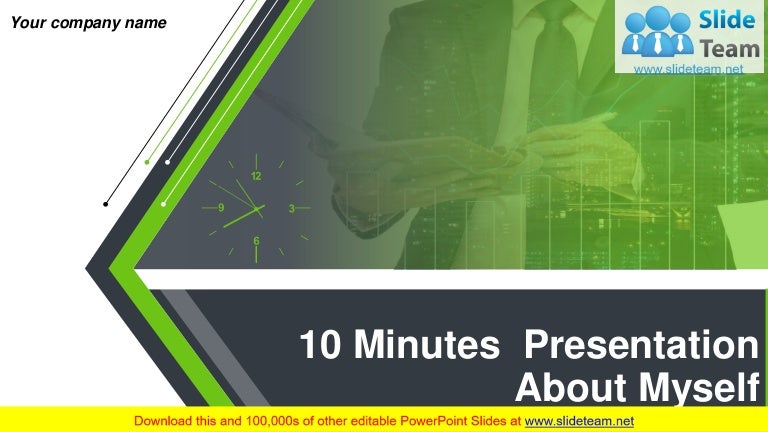 10 Minutes Presentation About Myself PowerPoint Presentation Slides 10-minutes-presentation-about-myself-powerpoint-presentation-slides
