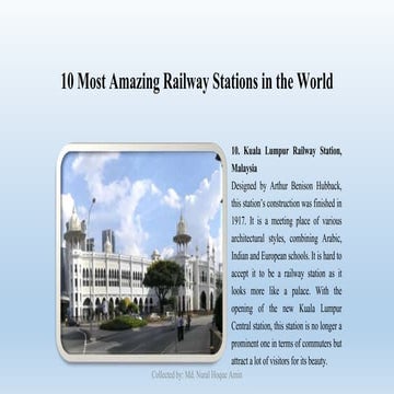 10 most amazing railway stations in the world | PPTX