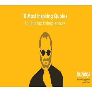 10 Most Inspirational Quotes For Startups | PPTX