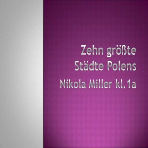 10 największych miast w Polsce | PPTX