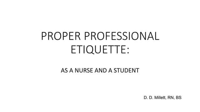 Professional etiquettes for Nurses | PDF