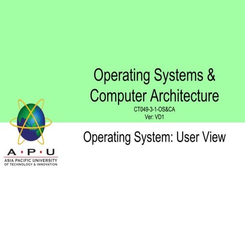 10_Operating Sytems-User View.ppt