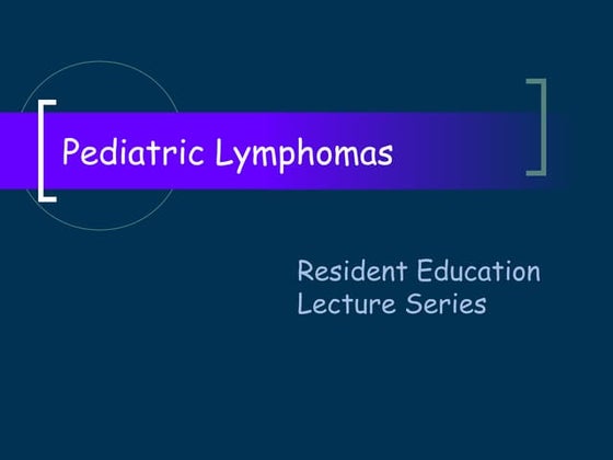 Lymphoma in children 2021 | PPT