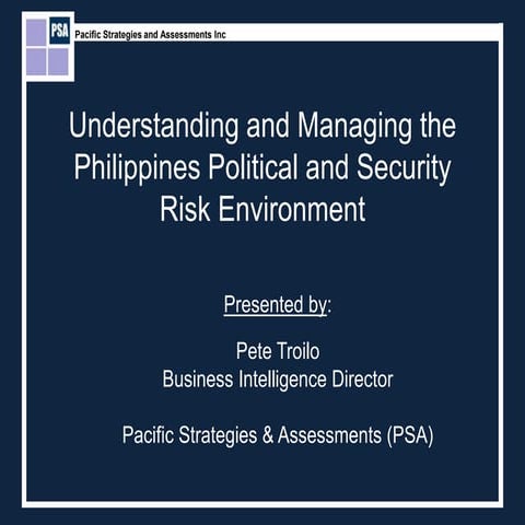 Understanding and Managing the Philippines Political and Security Risk ...