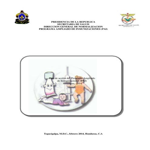 Programa amplio de inmunización pai en honduras 2014 | PDF