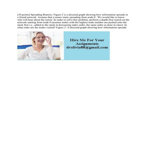 -10 points- Spreading Rumors- Figure 2 is a directed graph showing how.pdf