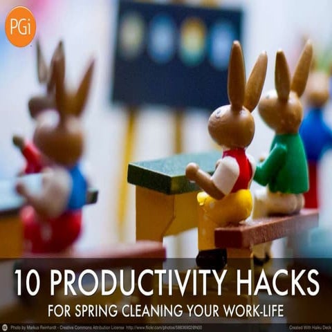 10 productivity hacks for spring | PPT