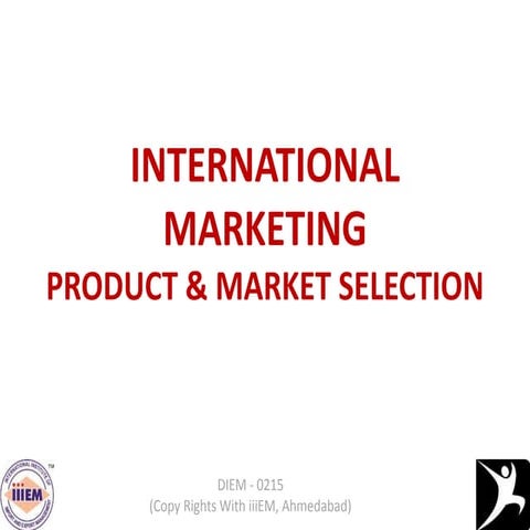 INTERNATIONAL MARKET SELECTION | PPSX