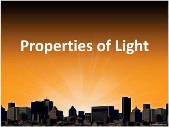 Properties and characteristics of light 4 | PPT