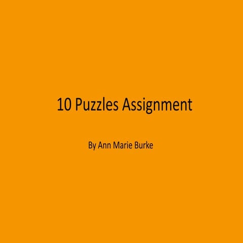 10 puzzle questions | PPTX | Games and Puzzles | Hobbies & Interests