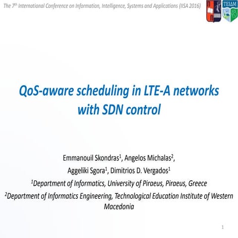 QoS-aware scheduling in LTE-A networks with SDN control (presentation) | PPT