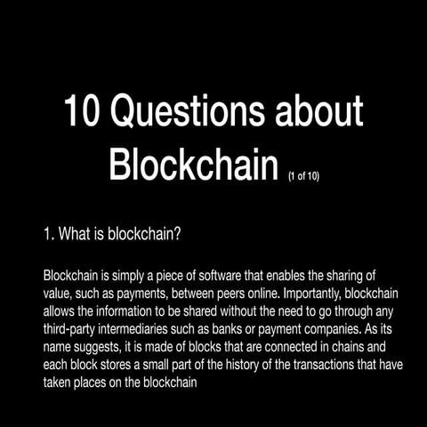 10 questions about blockchain no1 | PPT