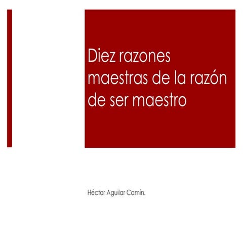 10 razones para ser maestro | PPTX