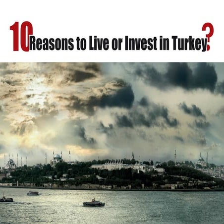 10 reason to Invest in Turkey | PPT