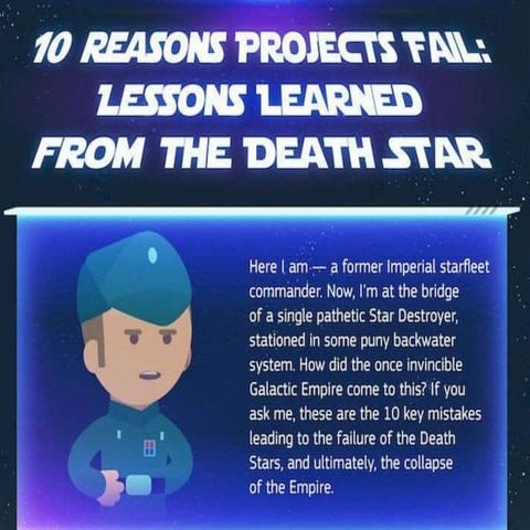 10 Reasons Projects Fail: Lessons Learned FromThe Death Star | PPT