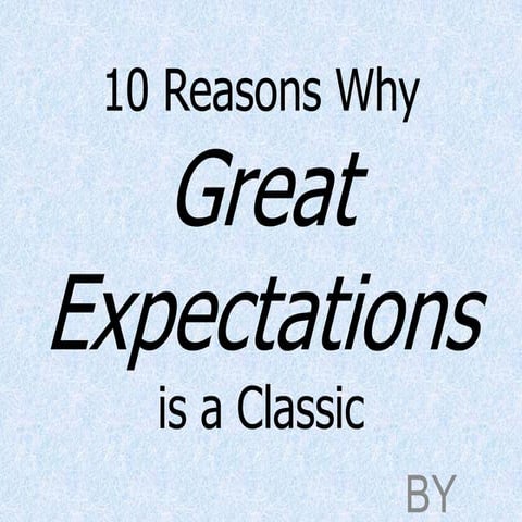 Great Expectations | PPTX