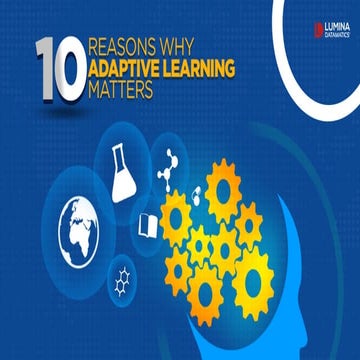 10 Reasons Why Adaptive Learning Matters | PDF
